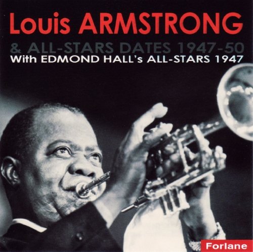 Louis ARMSTRONG WITH ALL STARS 1947-1950 - Louis ARMSTRONG WITH ALL ...