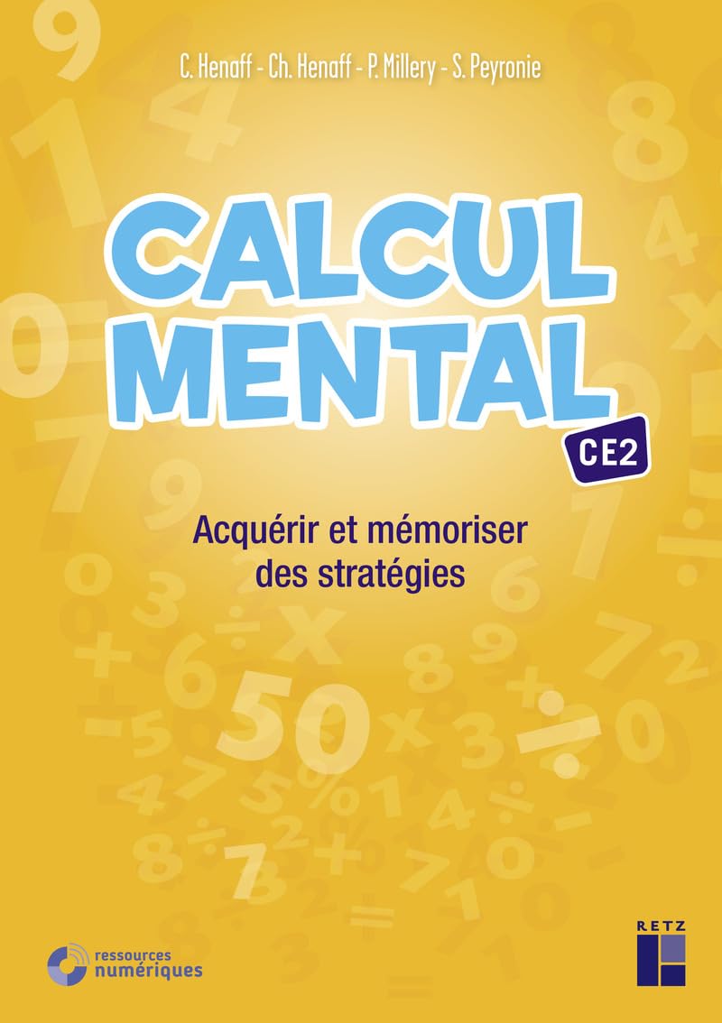 Calcul mental CE2 - Acquérir et mémoriser des stratégies (+ ressources ...