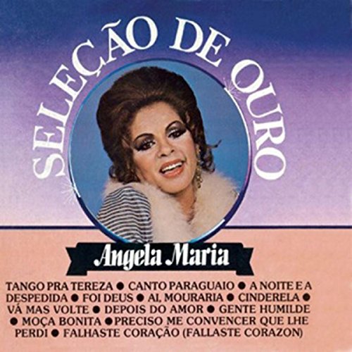 Reproducir Selecao De Ouro Vol.2 de Angela Maria en Amazon Music