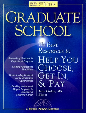 Graduate School, Second Edition: Finkle, Jane: 9781892148117: Amazon ...