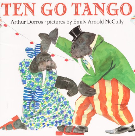 Amazon.com: Ten Go Tango: 9780060276911: Dorros, Arthur, McCully, Emily ...