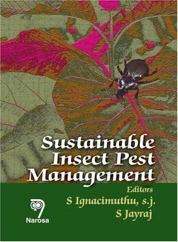 Sustainable Insect Pest Management: Ignacimuthu, S., Jayaraj, S ...