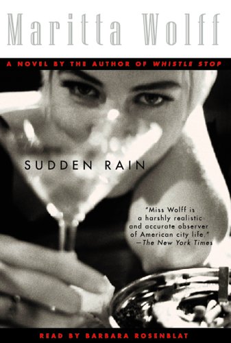 Sudden Rain: Maritta Wolff, Barbara Rosenblat: 9781565119536: Amazon ...