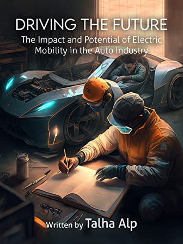 Amazon.com: Driving the Future: The Impact and Potential of Electric ...