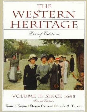 Amazon.com: Western Heritage, The: Brief Edition, Vol. II Since 1648 ...