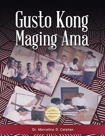 Amazon.com: Gusto Kong Maging Ama (Tagalog Edition): 9781963718188 ...