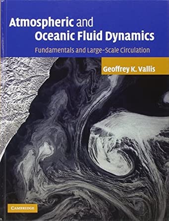 Amazon.com: Atmospheric and Oceanic Fluid Dynamics: Fundamentals and ...
