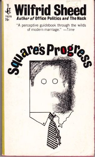Square's Progress: Sheed, Wilfred: Amazon.com: Books
