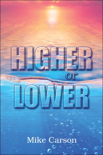 Higher or Lower: Carson, Mike: 9781604411027: Amazon.com: Books