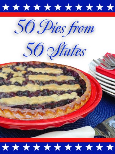 Amazon.com: 50 Pies, 50 States (Best of the Best presents 50 Recipes ...