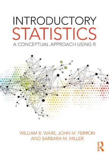 Introductory Statistics: A Conceptual Approach Using R eBook : Ware ...
