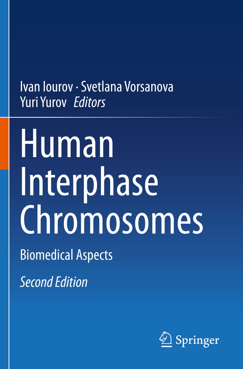 Human Interphase Chromosomes: Biomedical Aspects: 9783030625344 ...