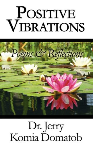 Buy Positive Vibrations: Poems & Reflections Book Online at Low Prices ...