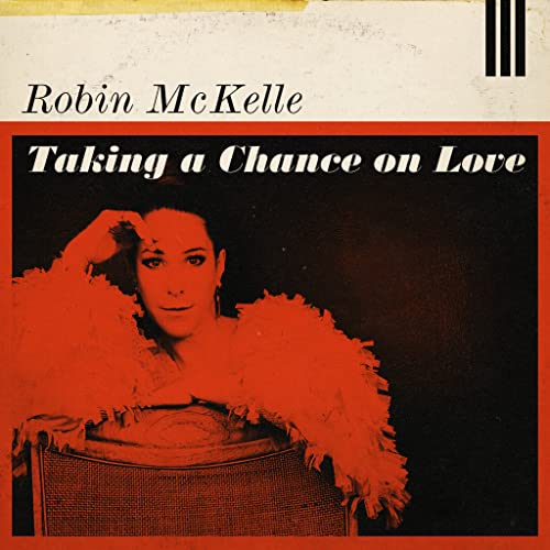 Amazon Music Unlimited - Robin McKelle 『Taking a Chance on Love』