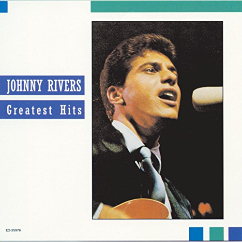 Play Greatest Hits by Johnny Rivers on Amazon Music Unlimited