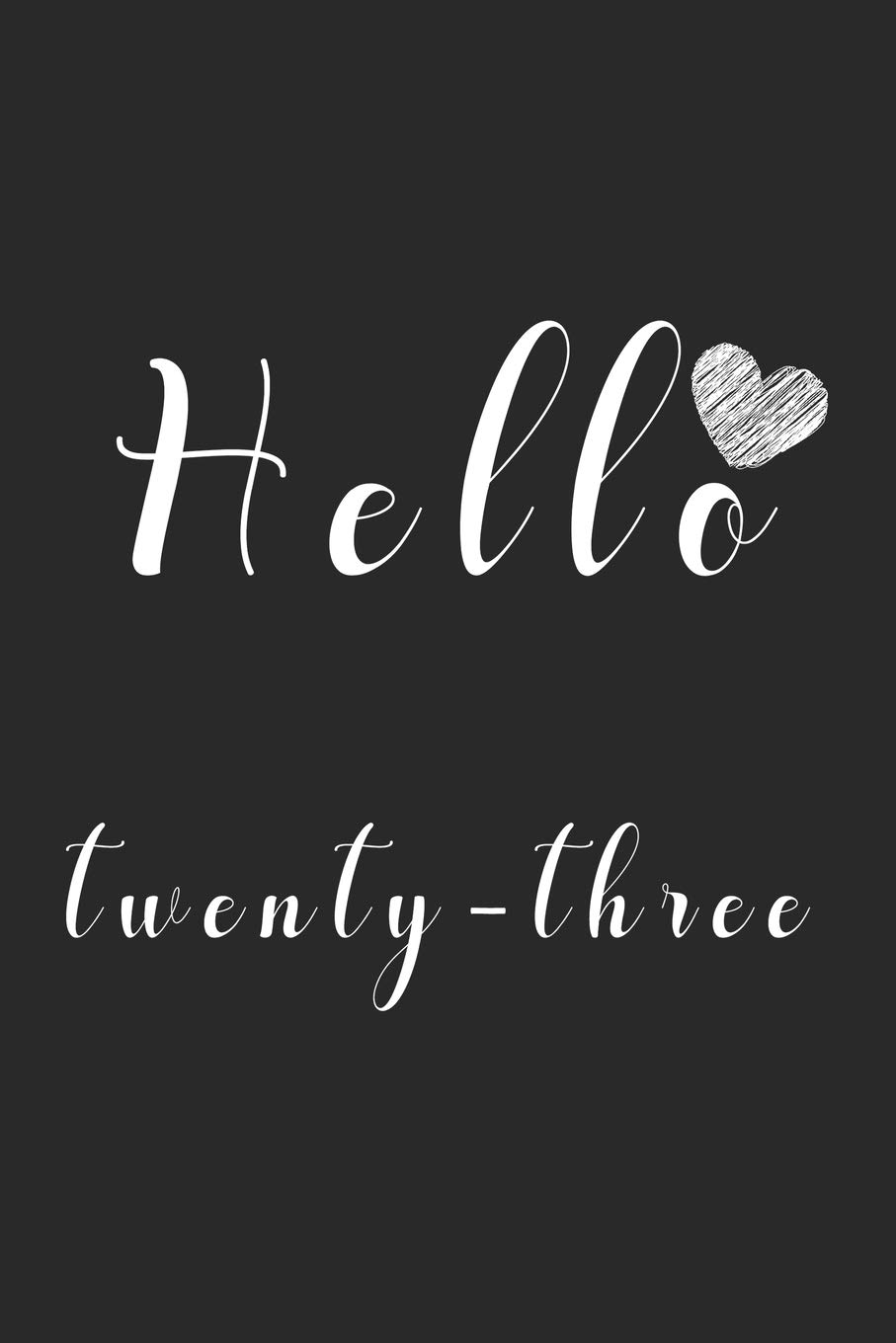 Twenty Three Birthday