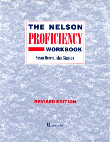 The Nelson Proficiency Workbook (The Nelson Proficiency Workbook ...