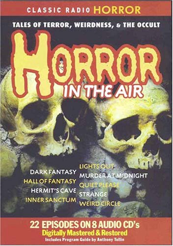 Horror in the Air: Tales of Terror, Weirdness and the Occult: Original ...