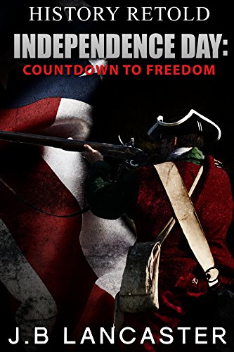 Independence Day - Countdown to Freedom: History Retold eBook ...