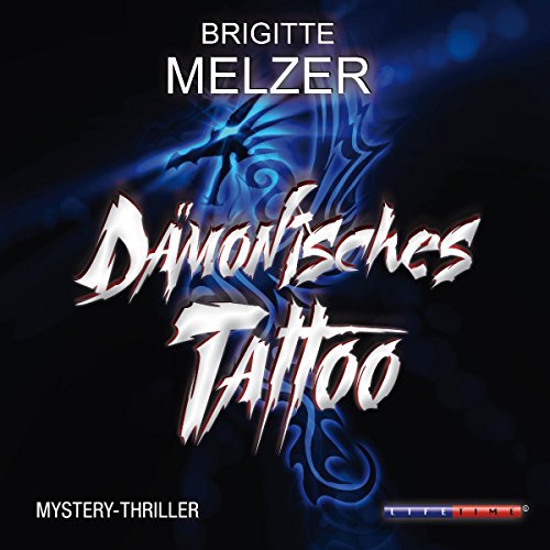 Amazon.com: Dämonisches Tattoo (Audible Audio Edition): Brigitte Melzer ...