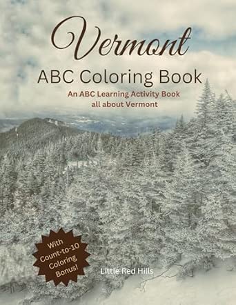 My Vermont ABCs Coloring Book: An ABC Learning and Coloring Kids ...