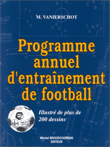 Amazon.in: Buy Programme annuel d'entraînement de football Book Online ...
