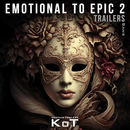 Amazon.com: Emotional to Epic 2 - Trailers : Frederic Sans: Digital Music