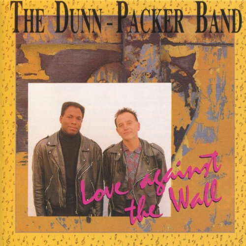 Amazon.com: Love Against the Wall : The Dunn-Packer Band: Digital Music