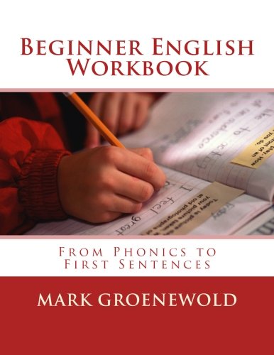 Beginner English Workbook: Groenewold, Mark: 9781979059619: Amazon.com ...