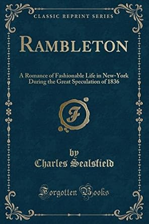 Rambleton: A Romance of Fashionable Life in New-York During the Great ...