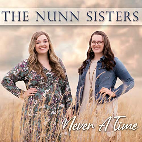 Amazon.com: Never a Time : The Nunn Sisters: Digital Music