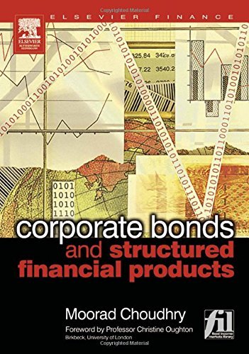 Corporate Bonds and Structured Financial Products eBook : Choudhry ...