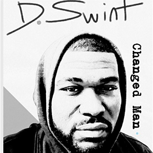 Play Changed Man by D. Swint on Amazon Music