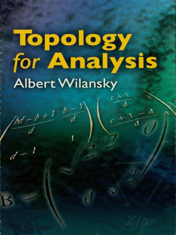 Topology for Analysis (Dover Books on Mathematics) Illustrated ...