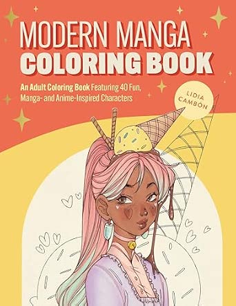 The Modern Manga Coloring Book: Pop Manga and Anime-Inspired Coloring ...