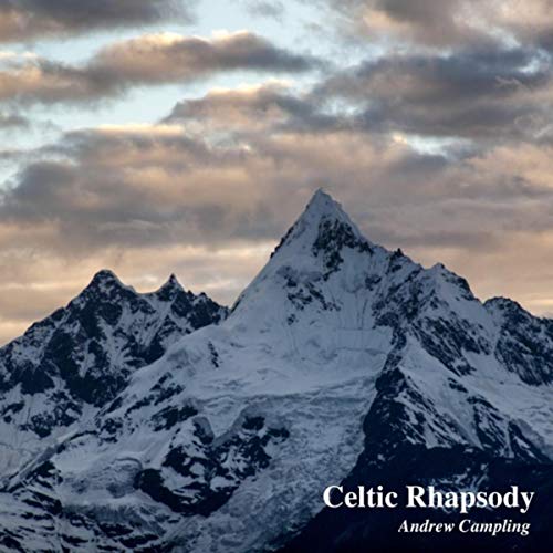 Celtic Rhapsody by Andrew Campling on Amazon Music - Amazon.co.uk