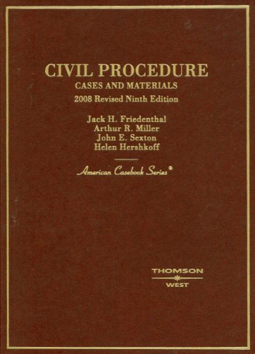 Civil Procedure: Cases and Materials, 2008 (American Casebook Series ...