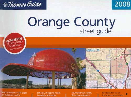 The Thomas Guide 2008 Orange County, California: Street Guide: Rand ...