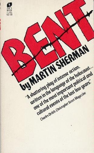 Bent (Bard Book): Sherman, Martin: 9780380757541: Amazon.com: Books