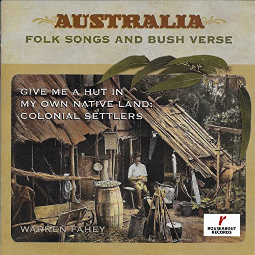 Amazon.com: Australia Folk Songs And Bush Verse, Volume One - Give Me A ...