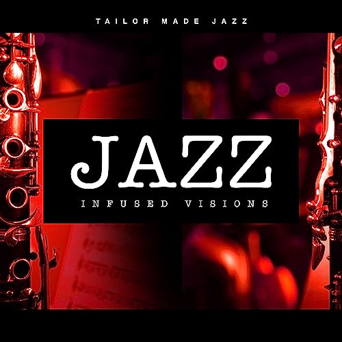 Amazon.com: Jazz Infused Visions : Tailor Made Jazz: Digital Music