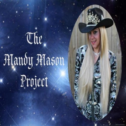 Play The Mandy Mason Project by Mandy Mason on Amazon Music