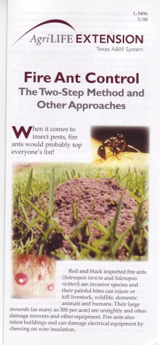 Fire Ant Control (L-5496 / MARCH 2008 PAMPHLET): TEXAS A&M SYSTEM ...