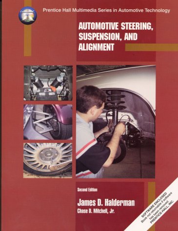Automotive Steering, Suspension, and Alignment (2nd Edition): James D ...
