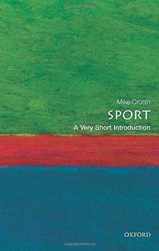 Sport: A Very Short Introduction (Very Short Introductions) by Mike ...