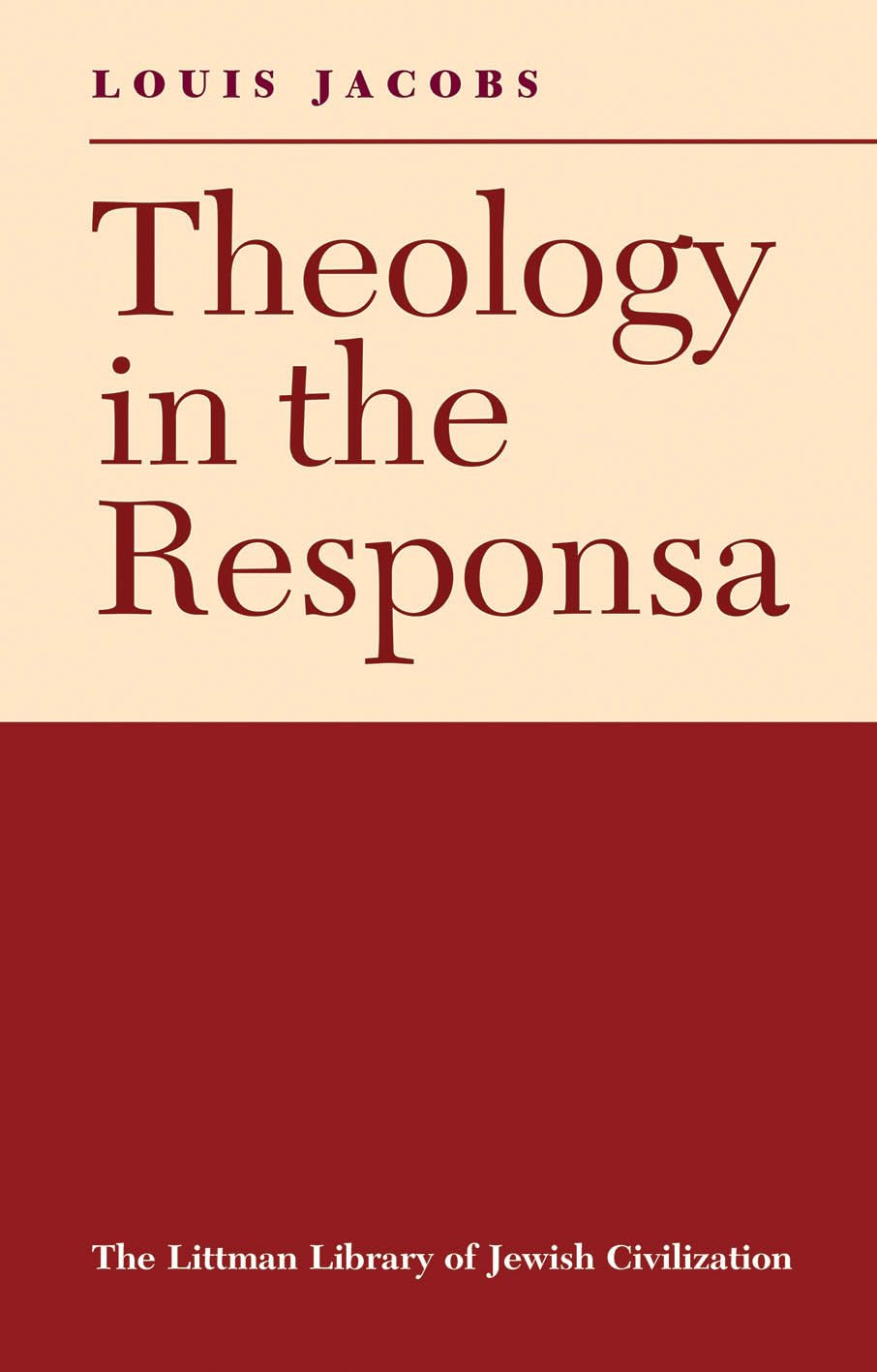 Theology in the Responsa (The Littman Library of Jewish Civilization ...