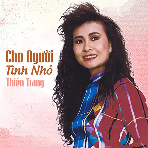 Cho Người Tình Nhỏ de Thiên Trang en Amazon Music Unlimited