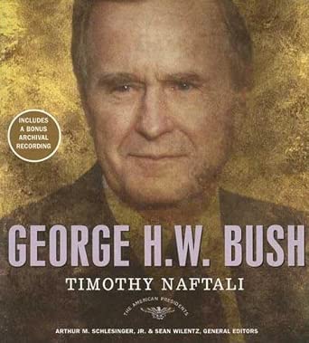 Amazon.com: George H. W. Bush: The American Presidents Series: The 41st ...