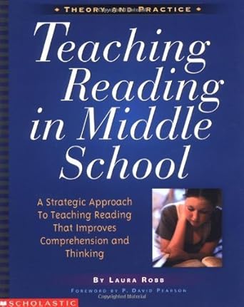Teaching Reading in Middle School (Grades 5 & Up): Laura Robb ...