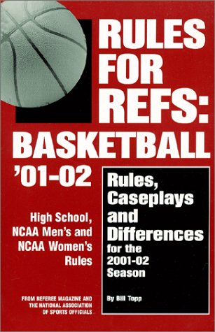 Rules For Refs: Basketball '01-02: Topp, Bill: 9781582080246: Amazon ...
